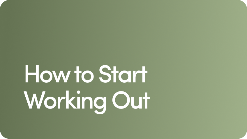 How to Start Working Out | Take Care by Hers