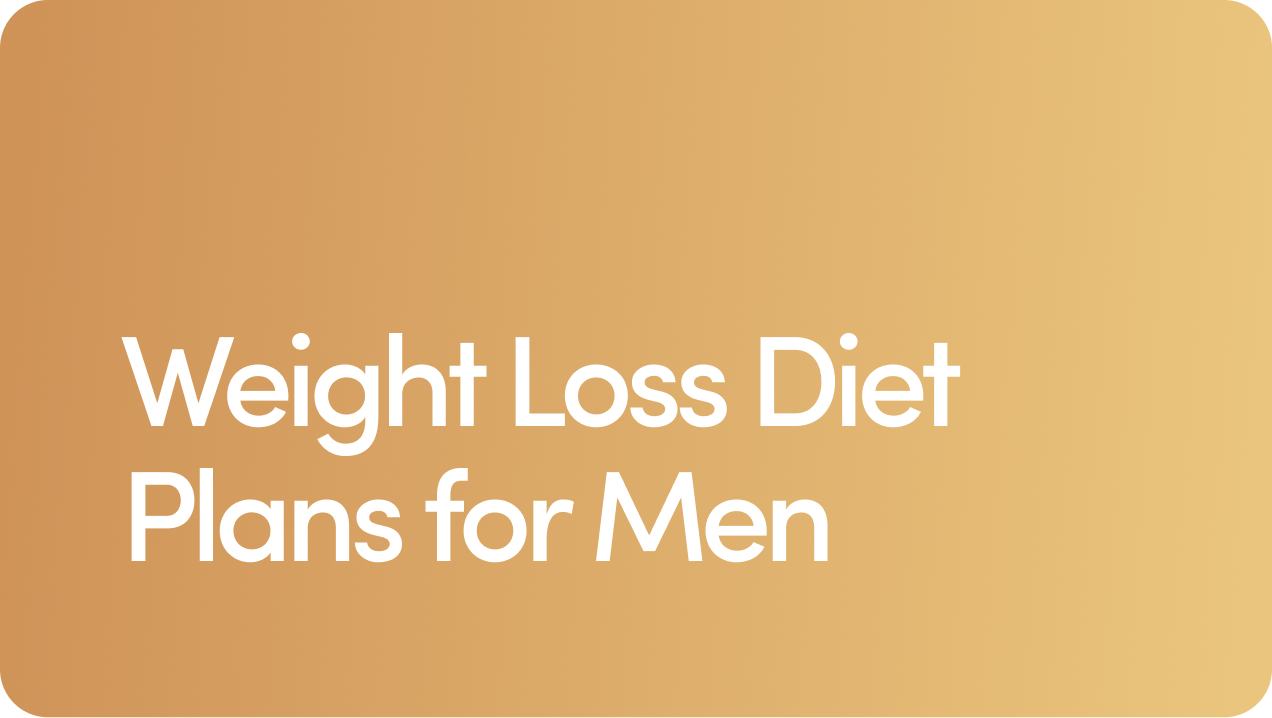 Weight Loss Diet Plans for Men | Good Health by Hims