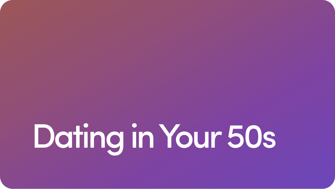Dating in Your 50s: Meaningful Connections With Confidence | Good ...